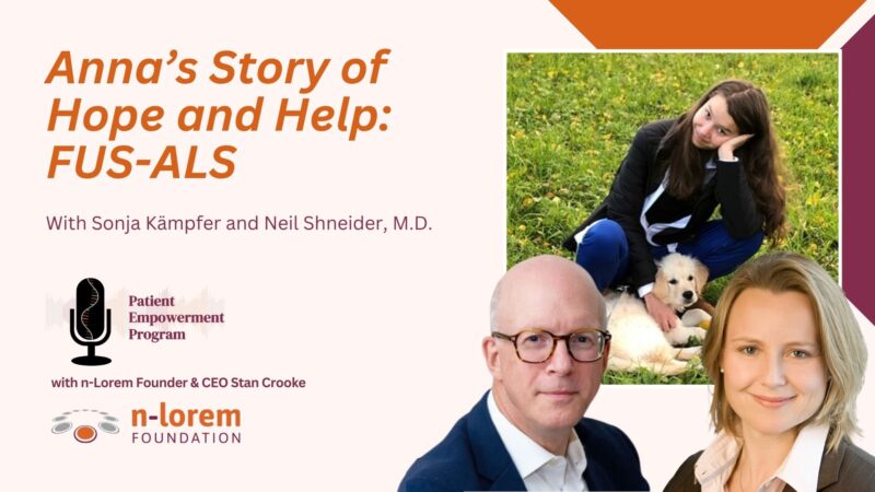 Anna’s Story of Hope and Help: FUS-ALS – n-Lorem