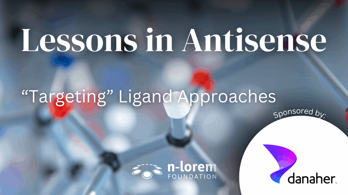 Lesson 6 – “Targeting” Ligand Approaches – n-Lorem